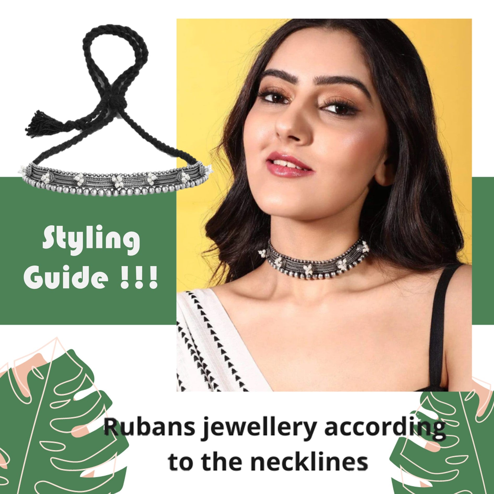 Styling guide! Rubans jewellery according to the necklines.