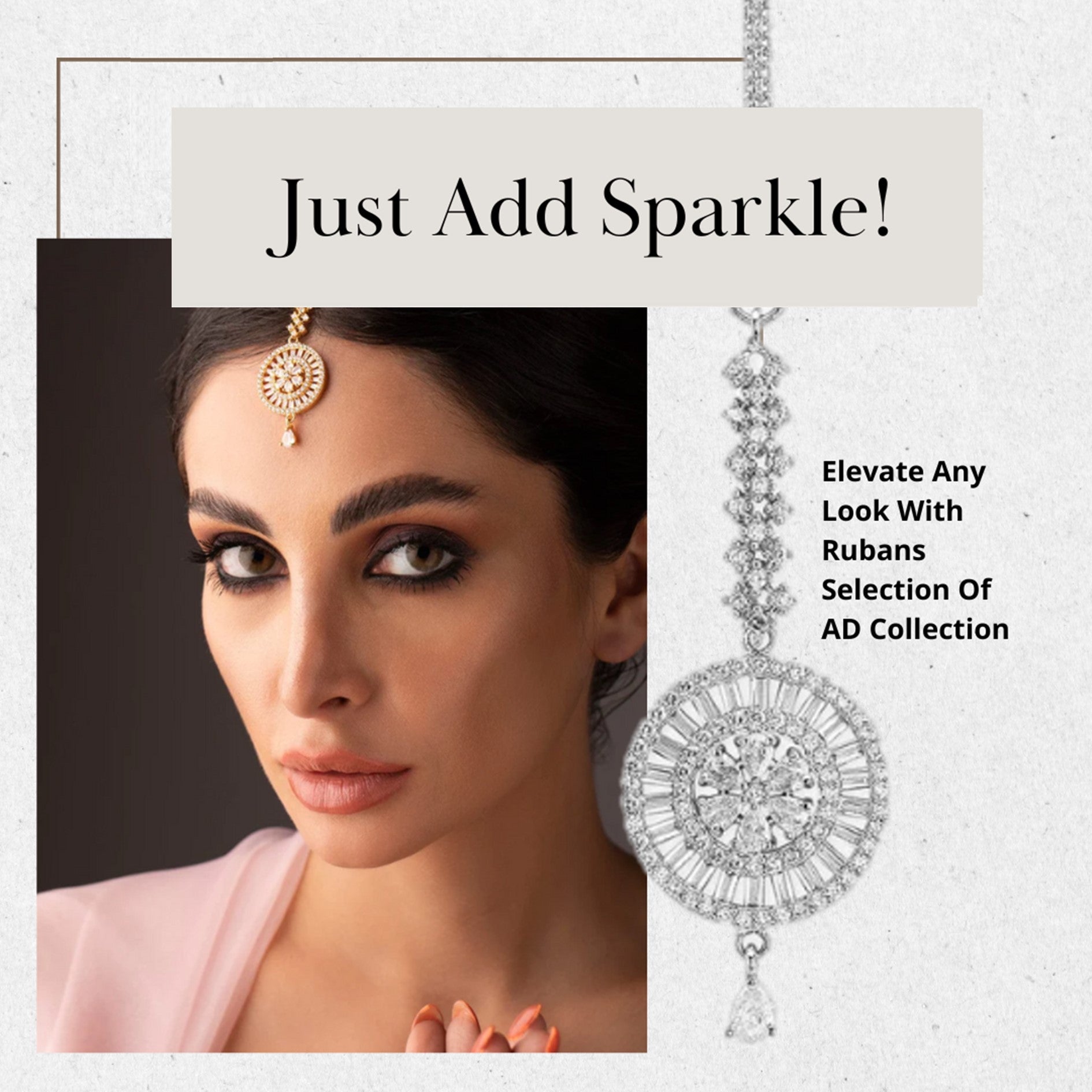 Just Add Sparkle! Elevate Any Look With Rubans Selection Of AD Collect